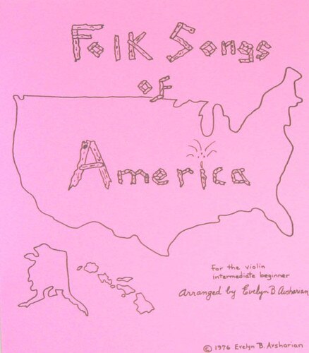 Folk Songs of America - Beginner Book for Violin by Evelyn Avsharian ...