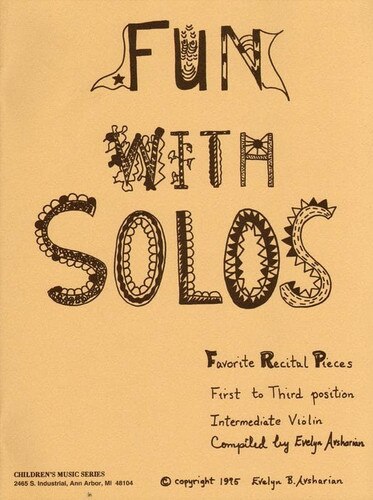 Fun With Solos: Favorite Recital Pieces for 1st and 3rd Positions ...