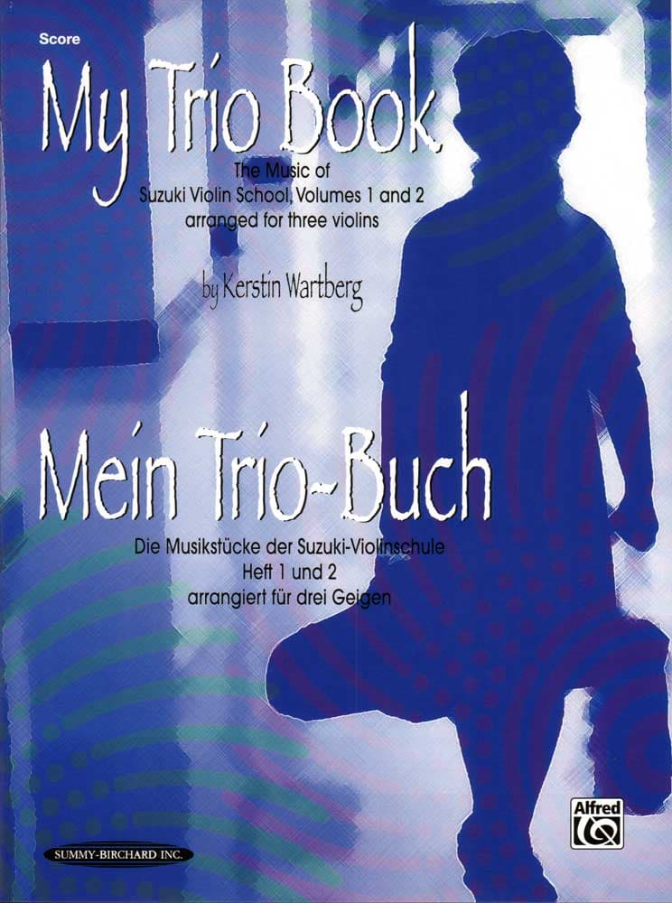 My Trio Book (Mein Trio-Buch), Volume 1 - Score